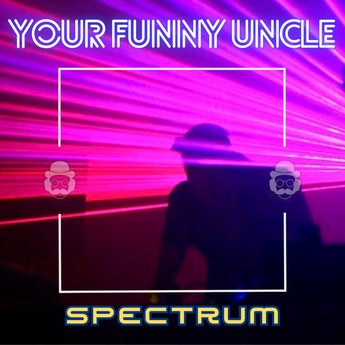 Spectrum | Your Funny Uncle