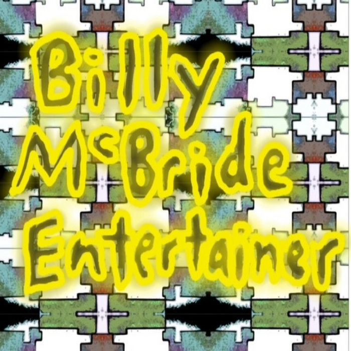 Entertainer | Billy McBride