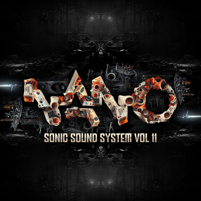 Nano Sonic Sound System Vol. 11 | Various Artists | Nano Records