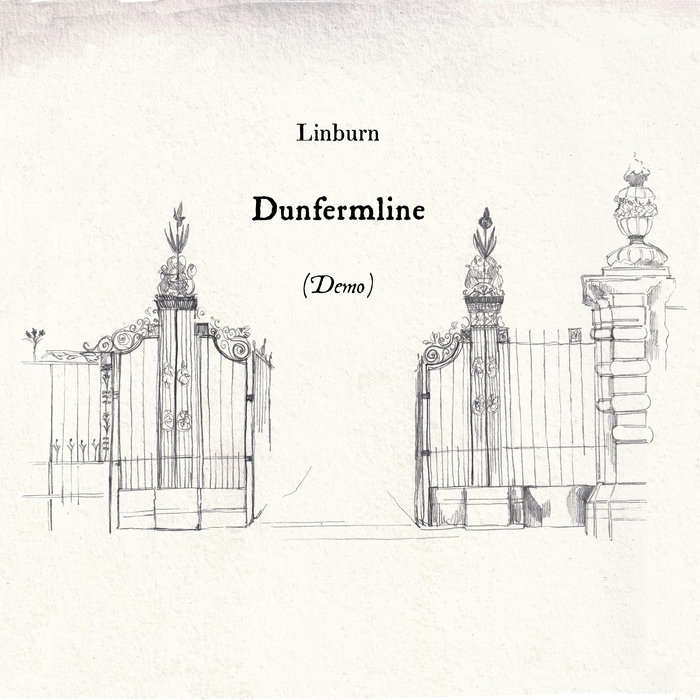 Dunfermline - Demo | Linburn