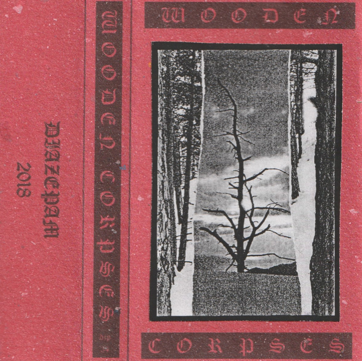 Wooden Corpses - Wooden Corpses | Diazepam