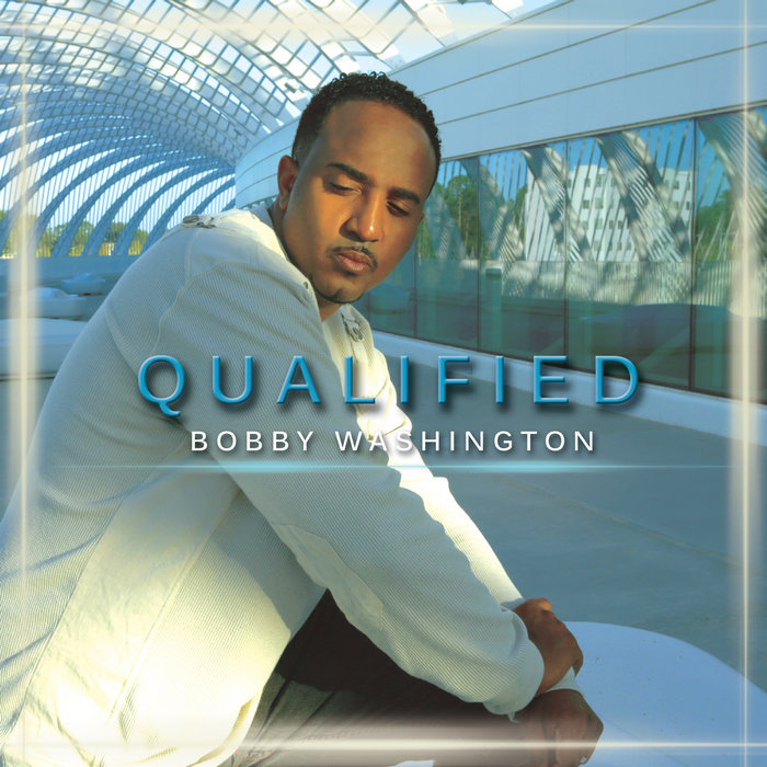 Qualified | Bobby washington