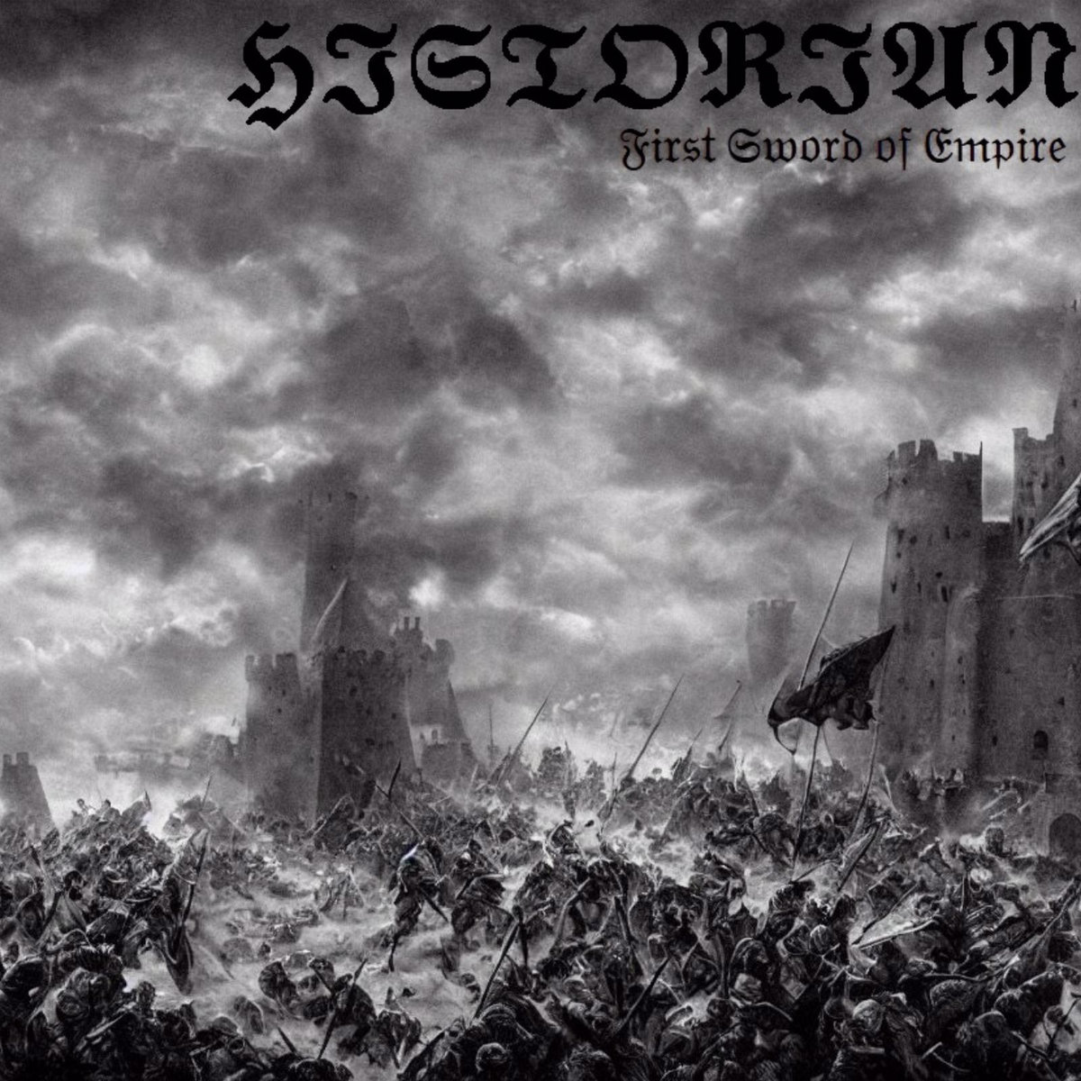 First Sword of Empire | Historian