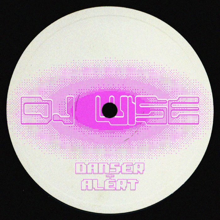 Danser + Alert | DJ Wise