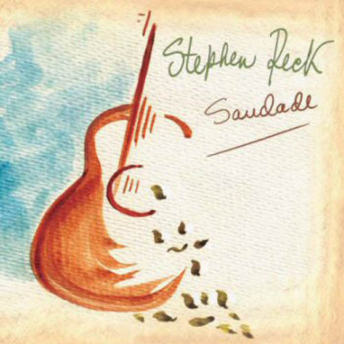 Saudade | Stephen Reck