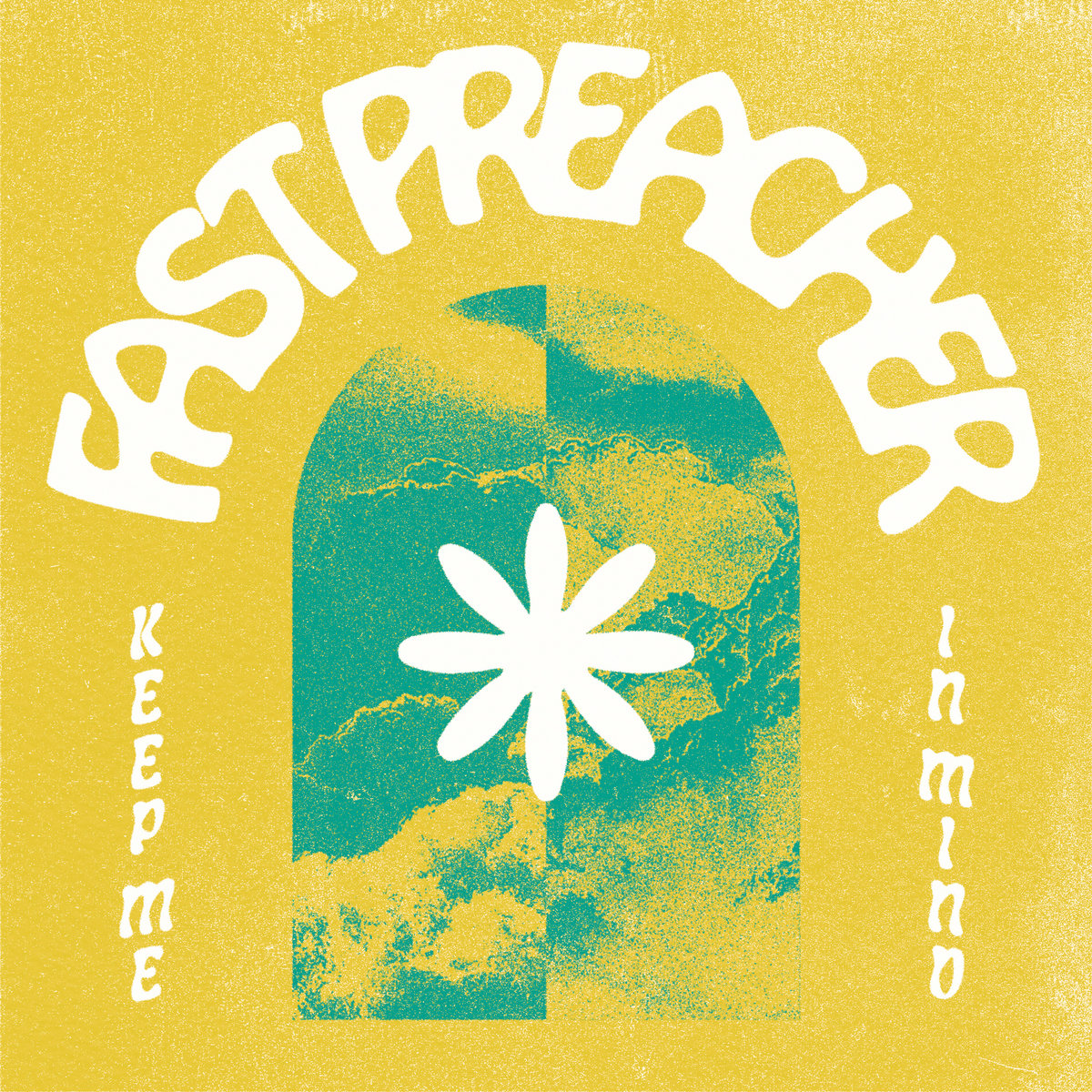 Keep Me In Mind | Fast Preacher
