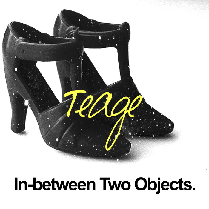 In-between Two Objects. | Teage