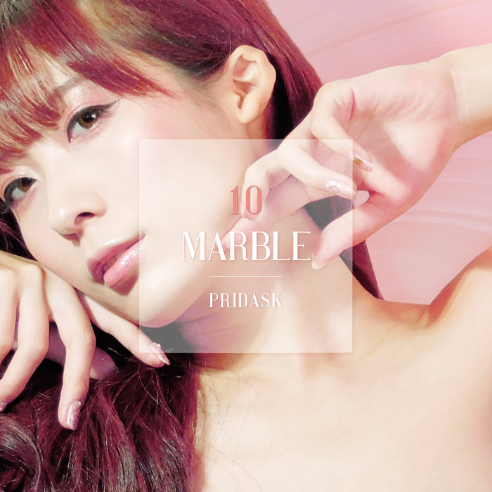 Marble (Single) | PRIDASK