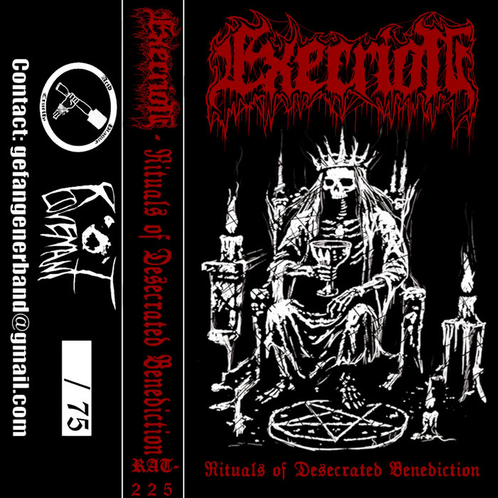 RAT-225 - Execrion - Rituals of Desecrated Benediction | Rat Covenant