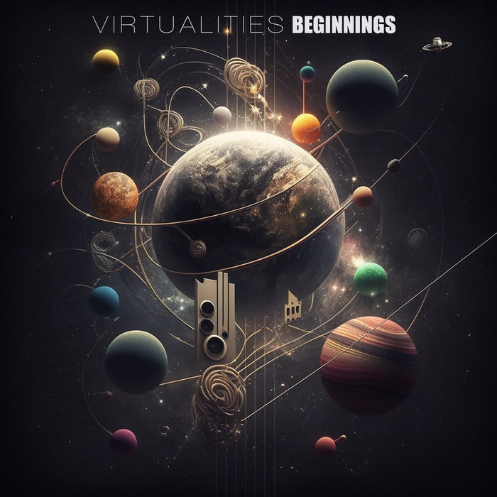 Beginnings | Virtualities