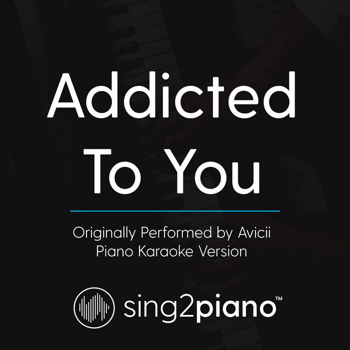 Addicted To You Avicii Album Cover