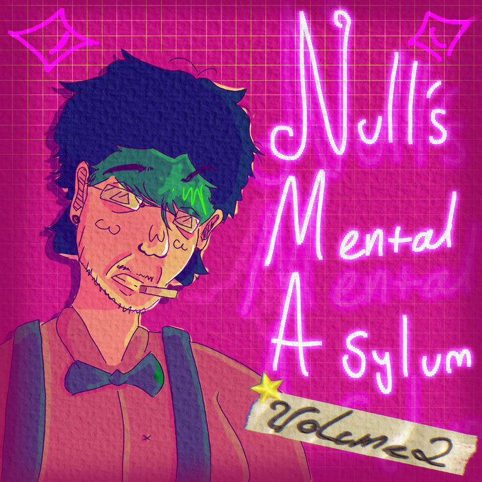 Null's Mental Asylum Official Soundtrack Vol. 2 | SGL Galaxy