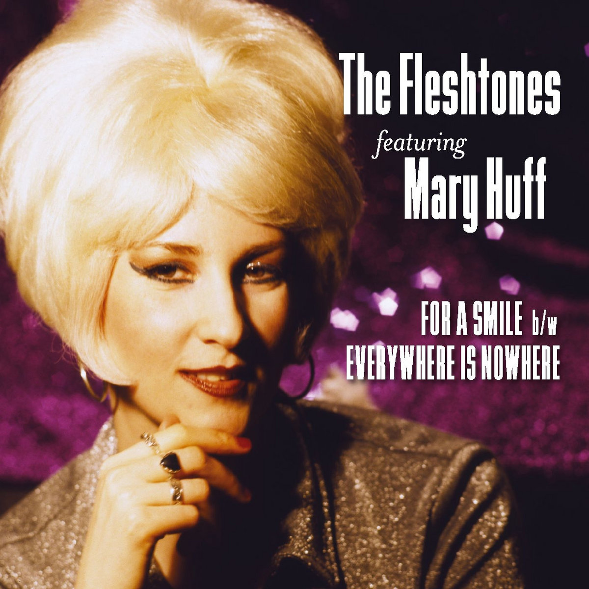 For a Smile / Everywhere Is Nowhere (feat. Mary Huff) | The Fleshtones
