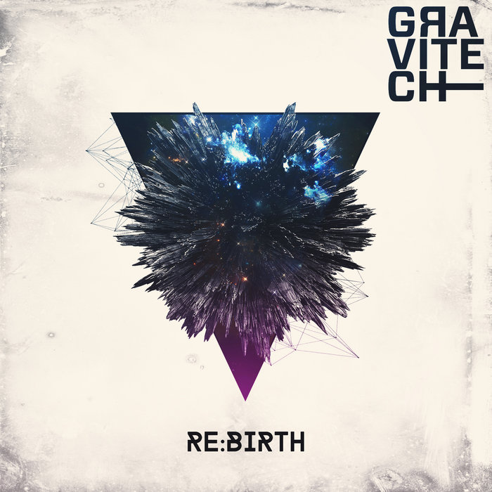 Rebirth (EP) | Gravitech | GRAVITECH