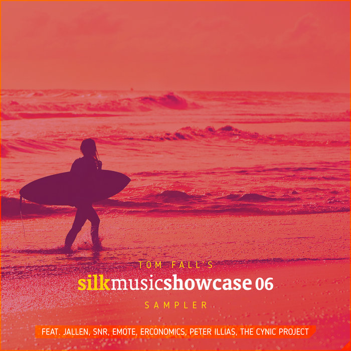 Tom Fall's Silk Music Showcase 06 Sampler | Tom Fall
