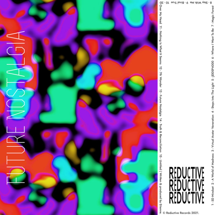 Future Nostalgia | Unknown Future | REDUCTIVE RECORDS