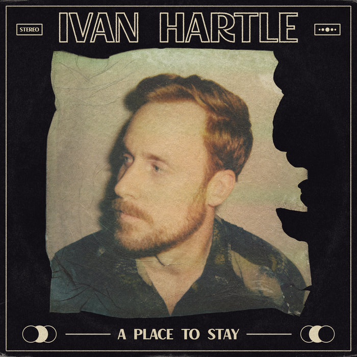 A Place to Stay | Ivan Hartle