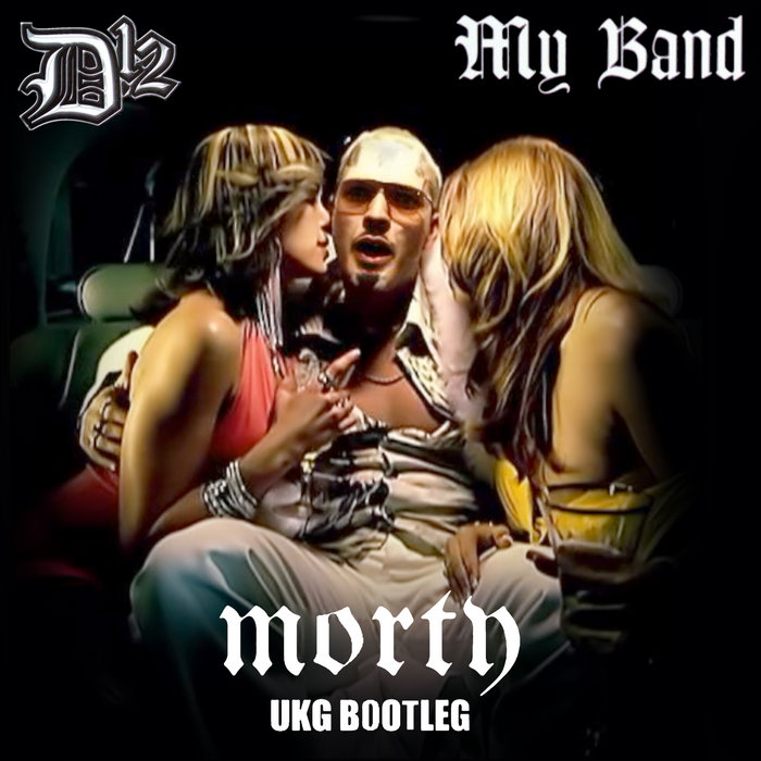 D12 - My Band (Morty Bootleg) | Morty