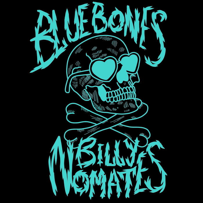 Blue Bones | Billy Nomates / Tor