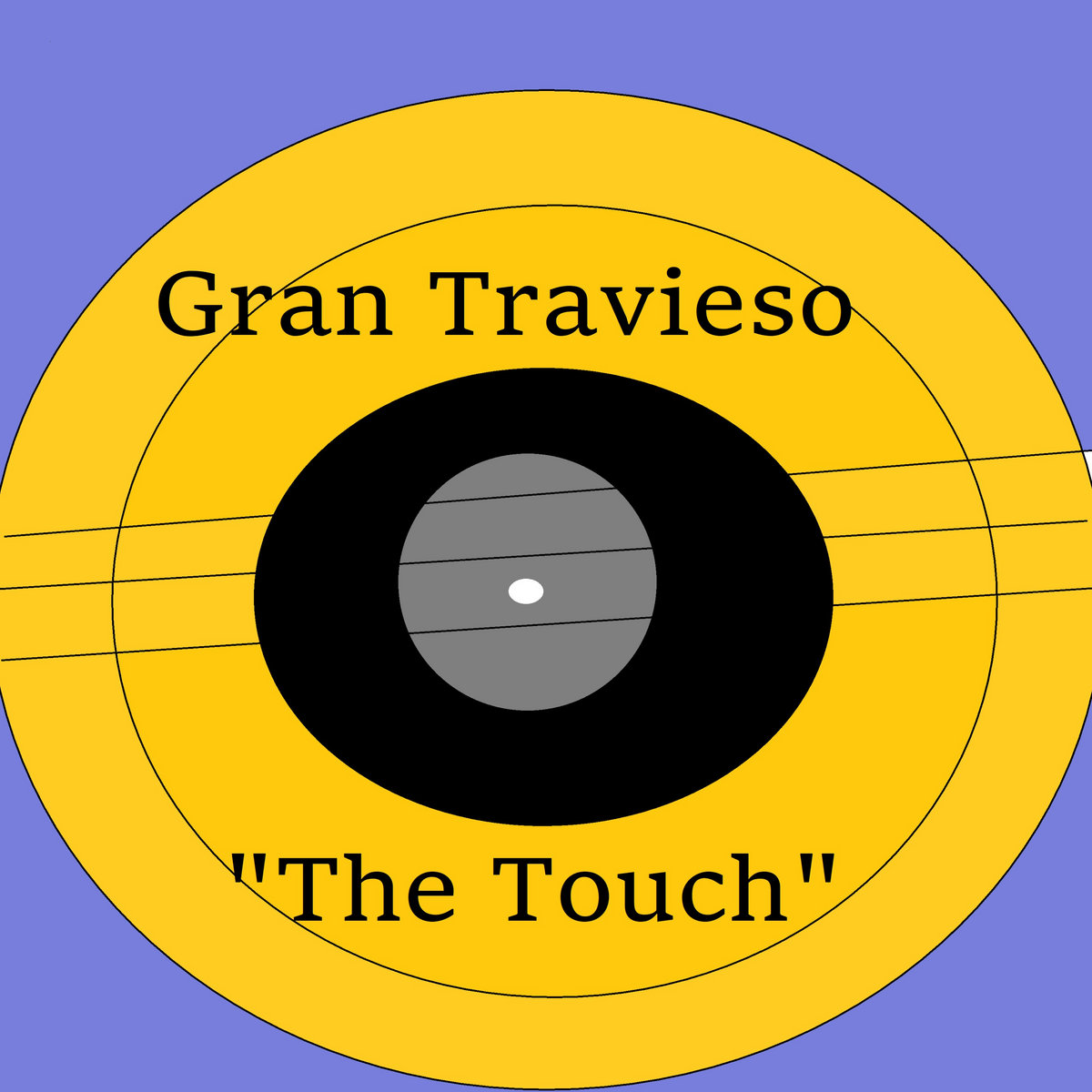 The Touch | Gran Travieso