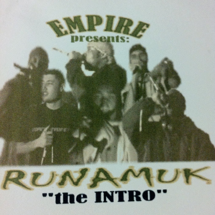 Runamuk: The Intro | Empire | The Legend Adam Bomb