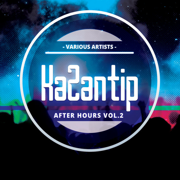 KaZantip After Hours Vol.2 | BUDDHA HEMP MAFIA