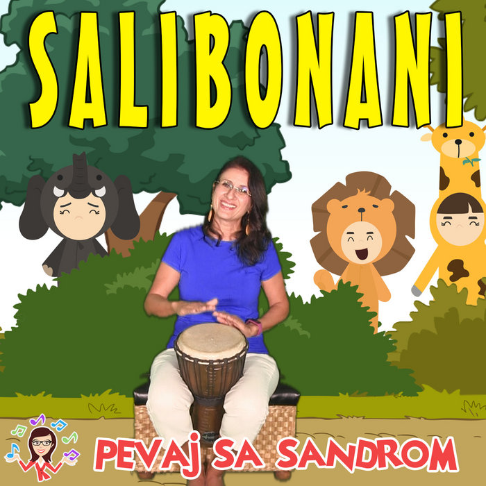 Salibonani | Pevaj sa Sandrom