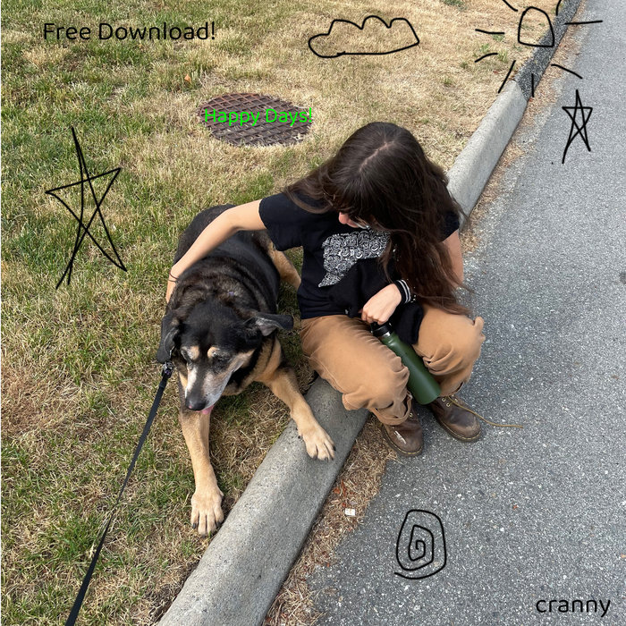 Happy Days! | Cranny