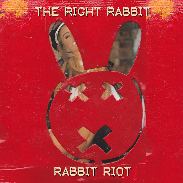 Rabbit Riot | THE RIGHT RABBIT