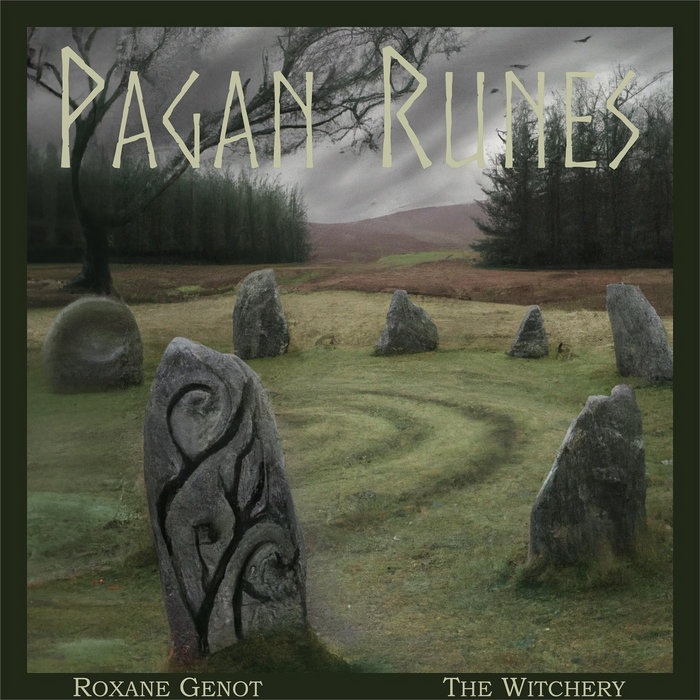 Pagan Runes | Roxane Genot, The Witchery | Roxane Genot