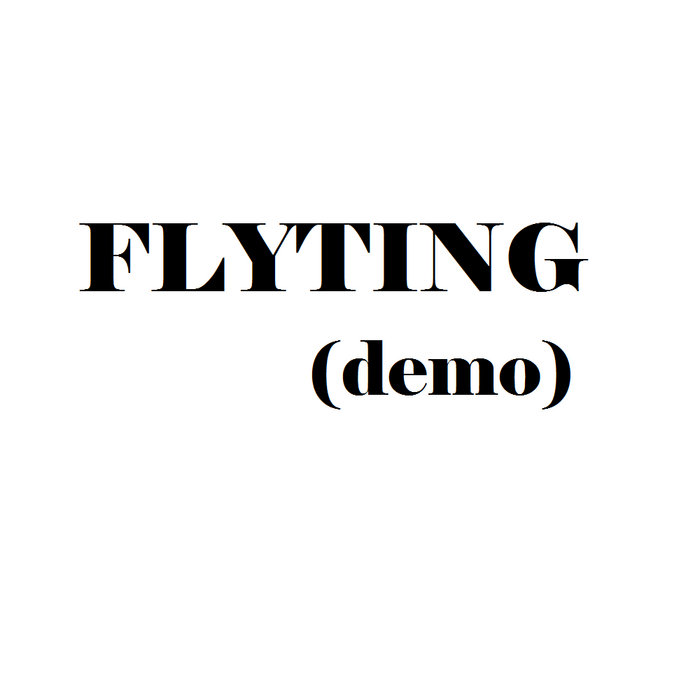 Demo (June 2015) | Flyting