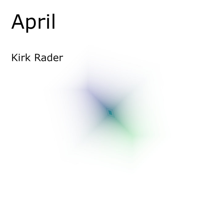 April | Kirk Rader