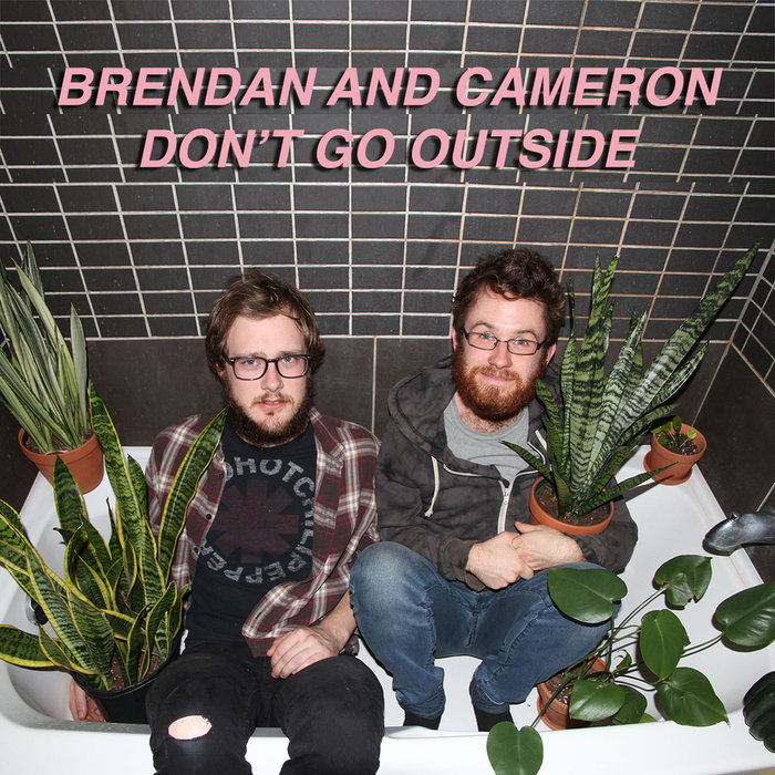 Episode 15 - We're Talking Ads | Brendan and Cameron Don't Go Outside ...