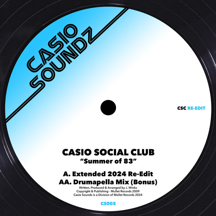 Summer of '83 (2024 Re-Edit) | Casio Social Club