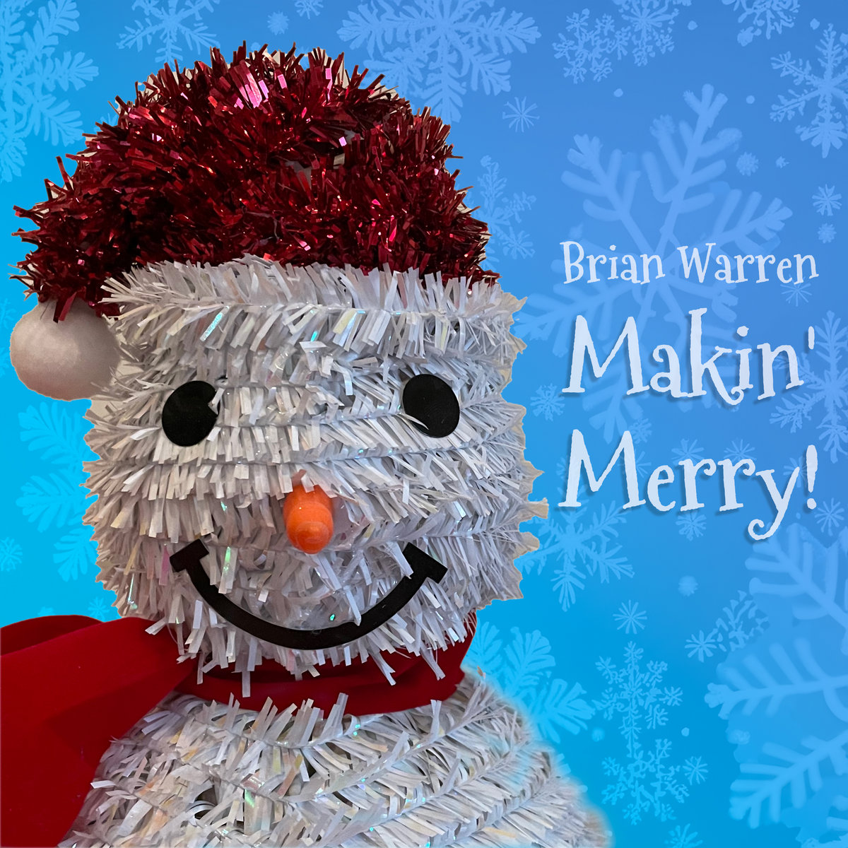 Makin' Merry | Brian Warren