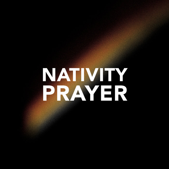 Nativity Prayer | Michael Lentz