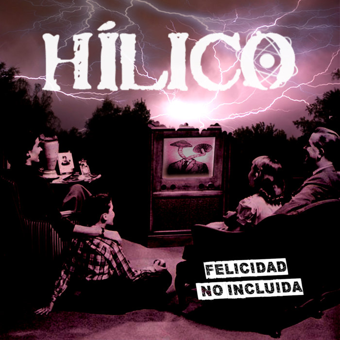 Felicidad no incluida | Hílico