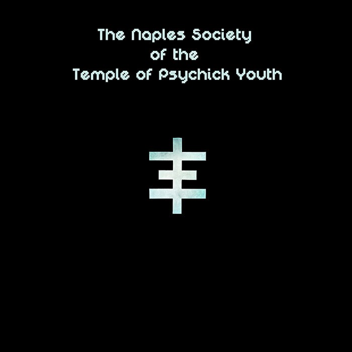 The Naples Society of the Temple of Psychick Youth | J.R. Mason | Jestamang