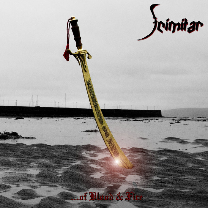 ...of Blood & Fire | Scimitar