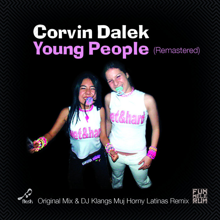 Young People (Remastered) | Corvin Dalek | Fummelerum Company