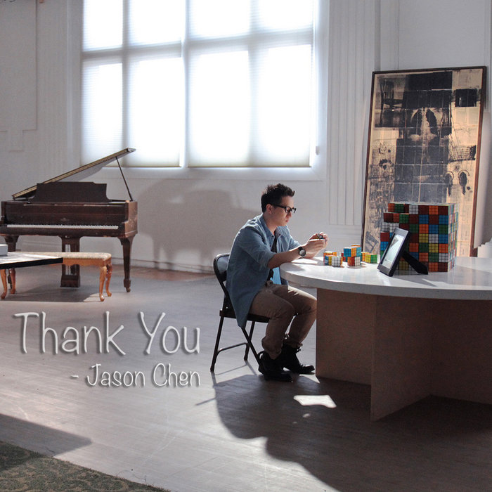 Thank You | Jason Chen | Jason Chen Music Never Sleeps