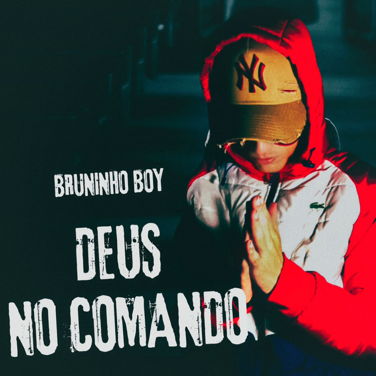 Deus no Comando | Bruninho Boy