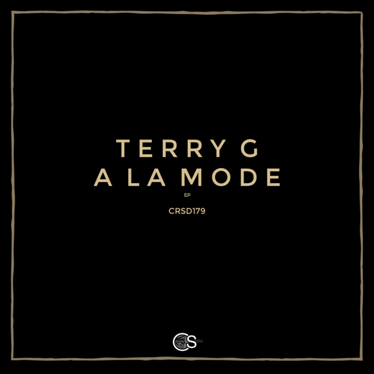 A La Mode | Terry G | Craniality Sounds