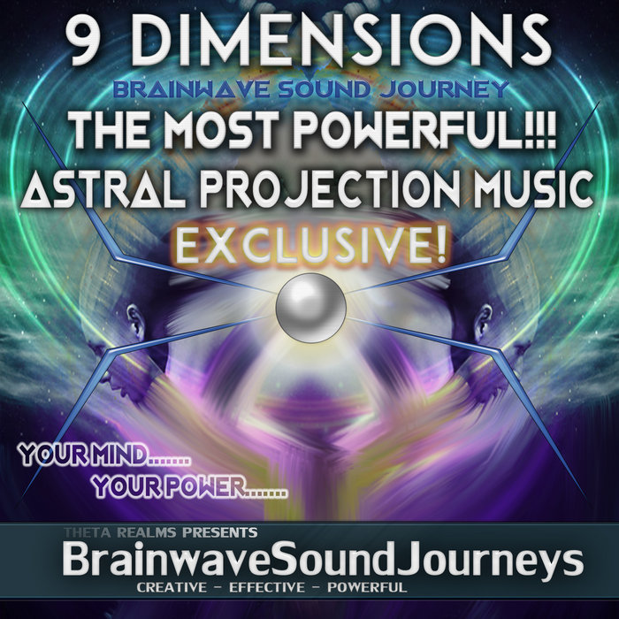 9 DIMENSIONS VOL.8 - MOST POWERFUL ASTRAL PROJECTION MUSIC | Theta ...