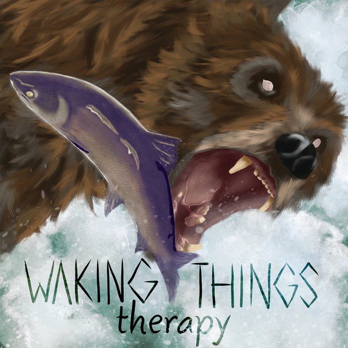 Therapy | WAKING THINGS