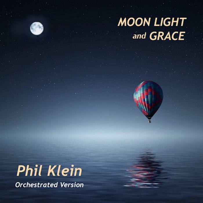 Moonlight and Grace Playlist | Phil Klein