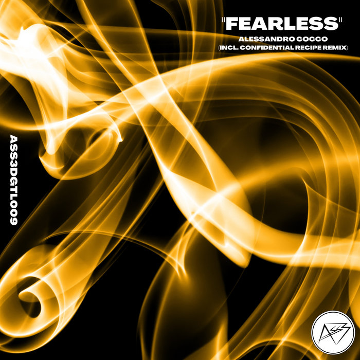 Fearless EP (Incl. Confidential Recipe Remix) | Alessandro Cocco