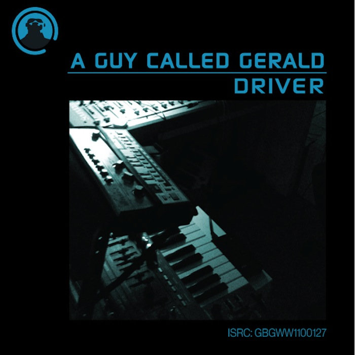 Driver | A Guy Called Gerald