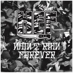 Won't Rain Forever | HEF