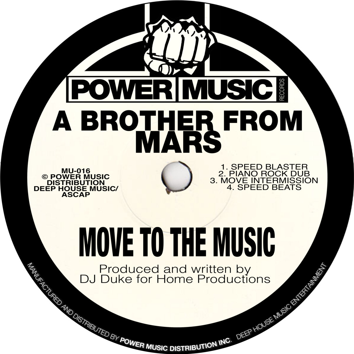 Move To The Music | A Brother From Mars | DJ Duke